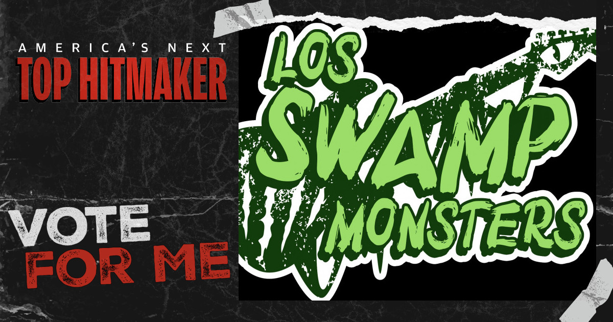 Los Swamp Monsters | America's Next Top Hitmaker
