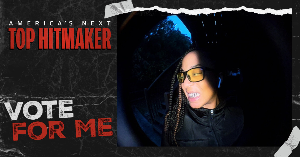 CAMPAIGN RR | America's Next Top Hitmaker