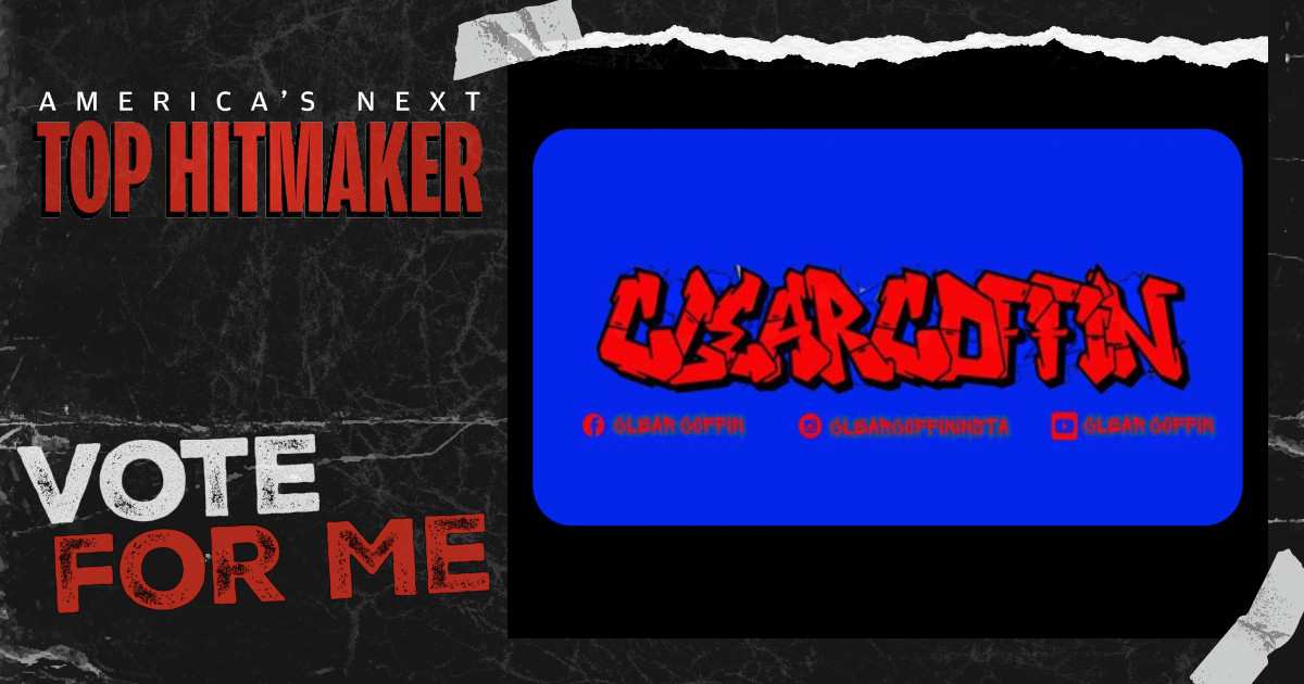 Clear Coffin | America's Next Top Hitmaker